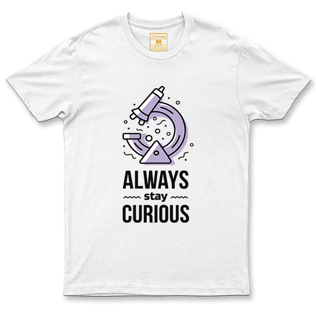 C. Spandex Shirt: Always Stay Curious – Printaco