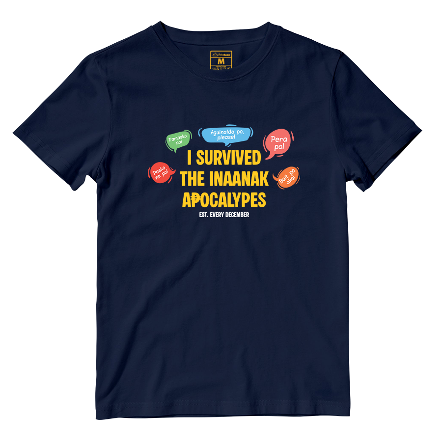Cotton Shirt: I Survived The Inaanak Apocalypes – Printaco